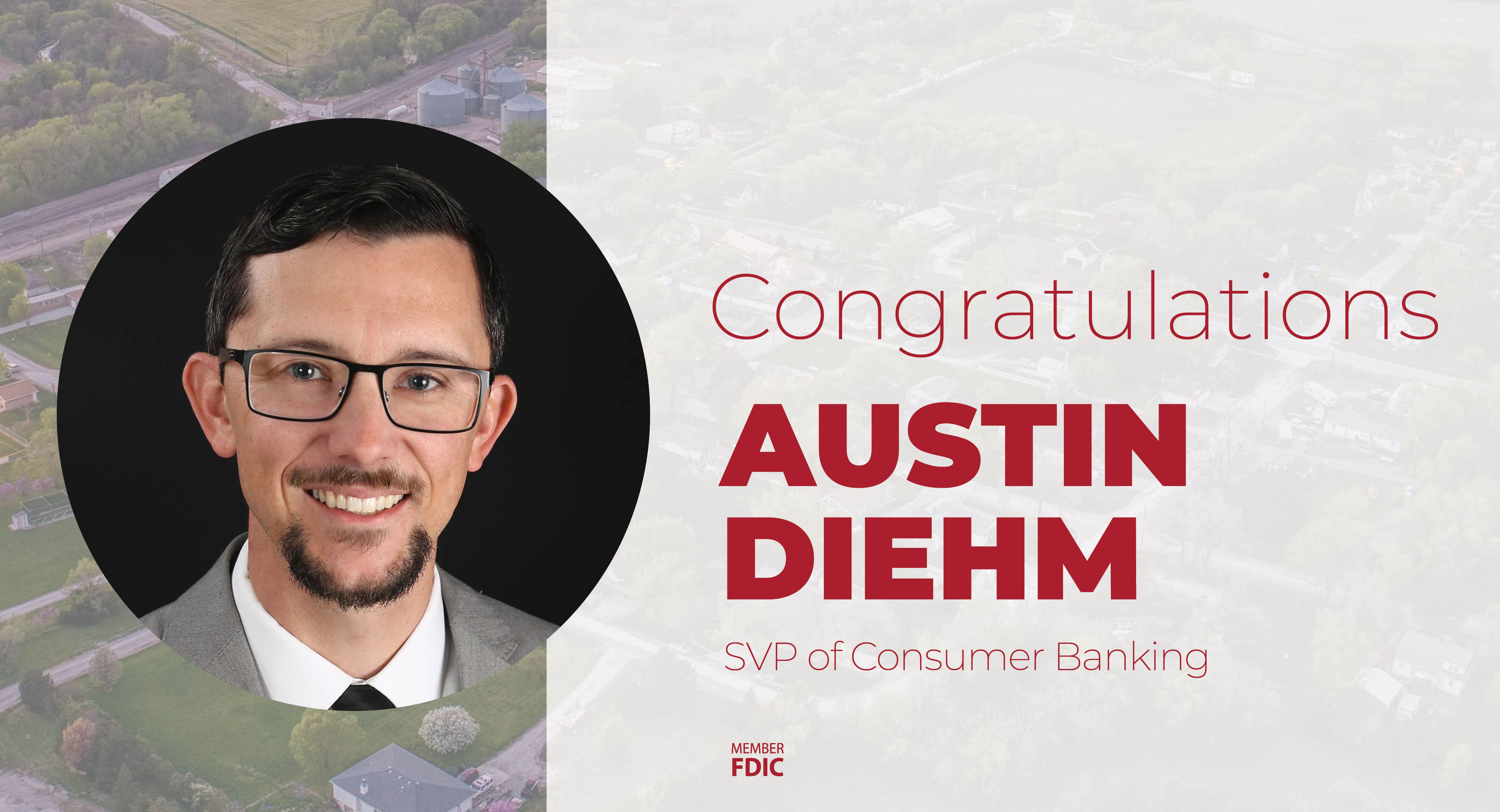 Austin Diehm named Senior Vice President of Consumer Banking